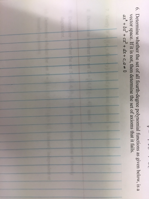 Solved Determine whether the set of all fourth-degree | Chegg.com