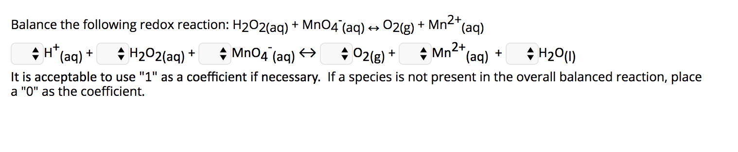 Solved Balance the following redox reaction: H202(aq) + MnO4 | Chegg.com