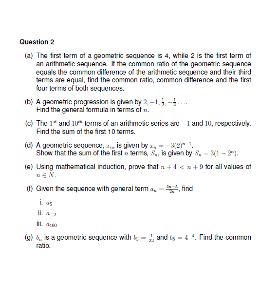 Solved Question 2 (a) The first term of a geometric sequence | Chegg.com