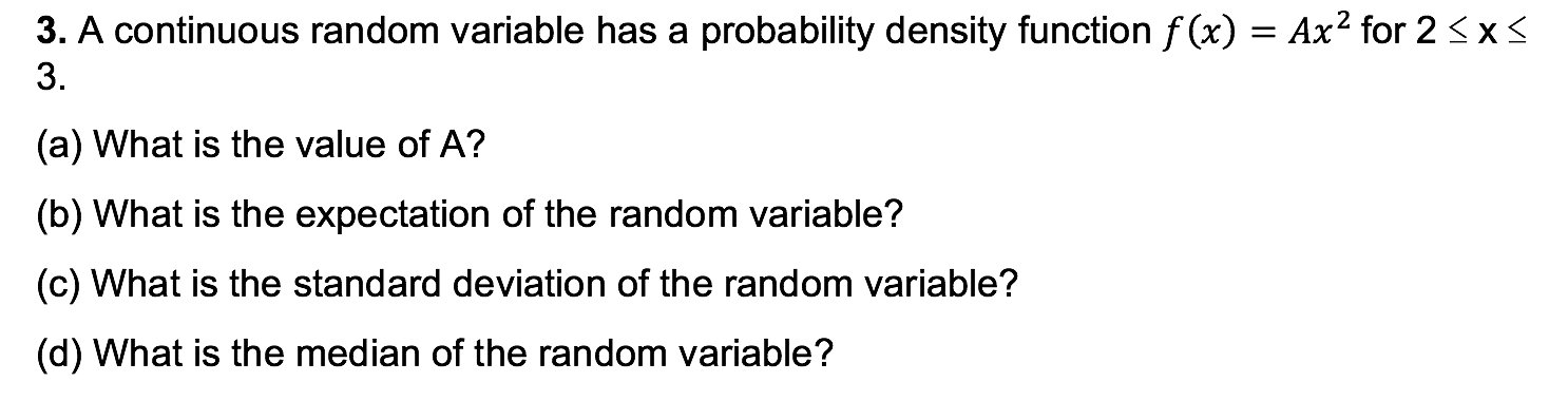 Solved 3. A continuous random variable has a probability | Chegg.com