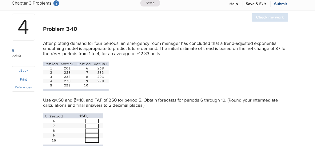 Solved Chapter 3 Problems a Saved Help Save & Exit Submit | Chegg.com