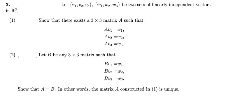Solved 2. in R3 Let {V1, V2, V3}, {W1, W2, W3} be two sets | Chegg.com