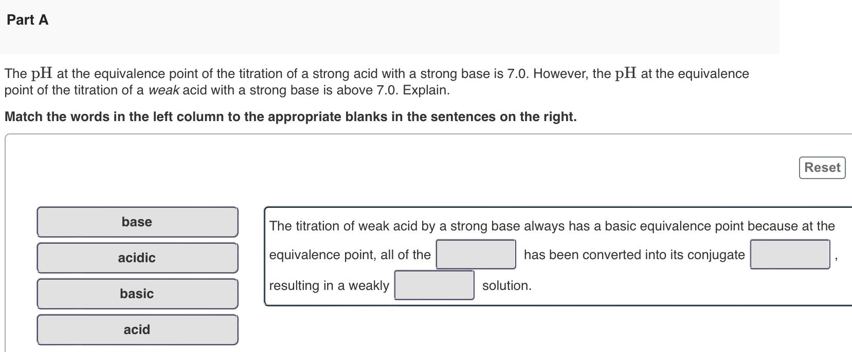 Solved The pH at the equivalence point of the titration of a | Chegg.com