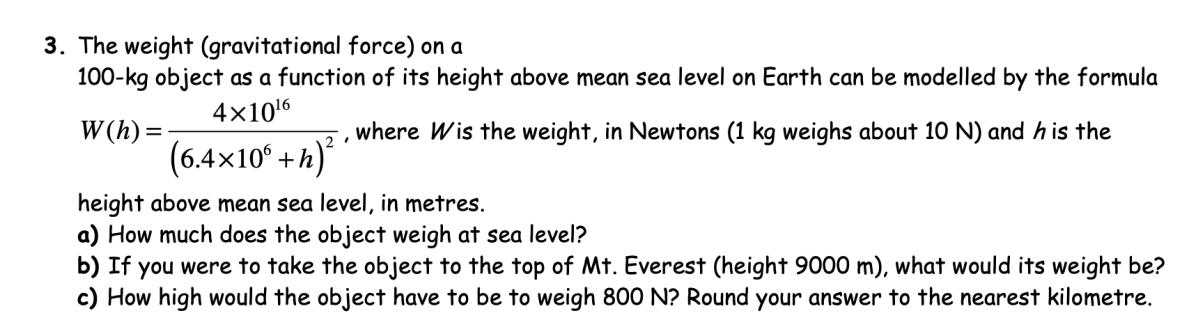 Solved 3. The weight (gravitational force) on a 100-kg | Chegg.com