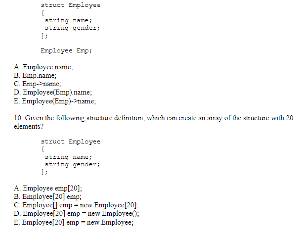 Solved 9. Given the following structure definition, which is | Chegg.com