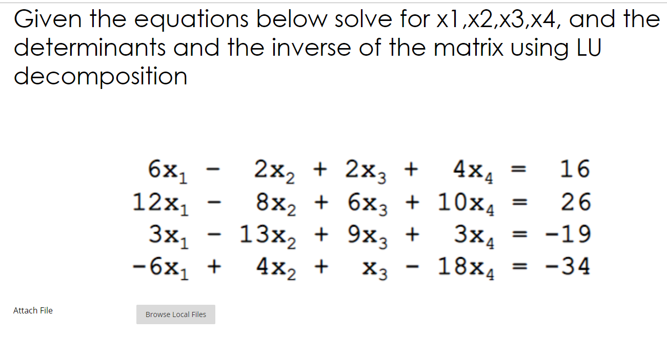 Solved Given the equations below solve for x1,x2,x3,x4, and | Chegg.com