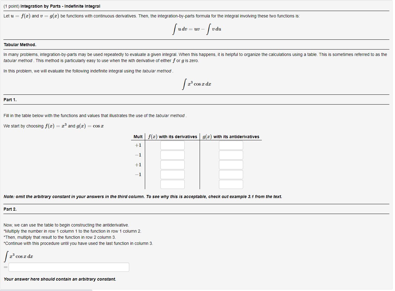 Solved (1 point) Integration by Parts - Indefinite Integral | Chegg.com