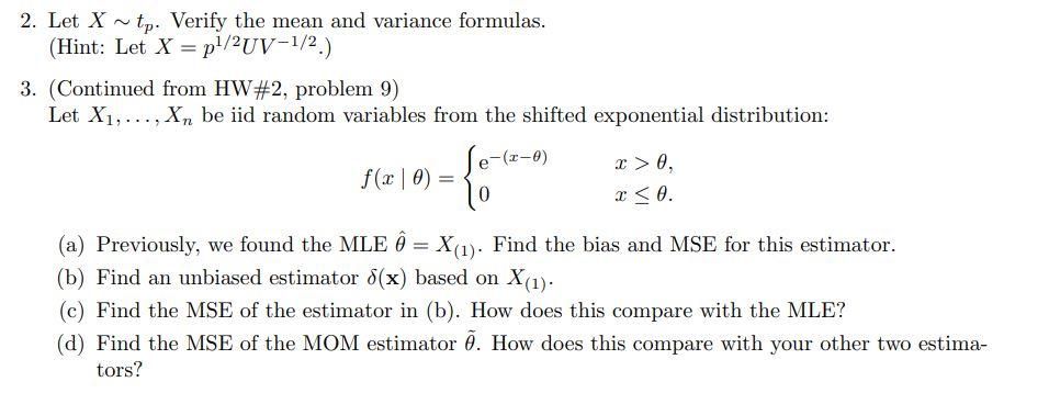 Solved 2. Let X∼tp. Verify the mean and variance formulas. | Chegg.com