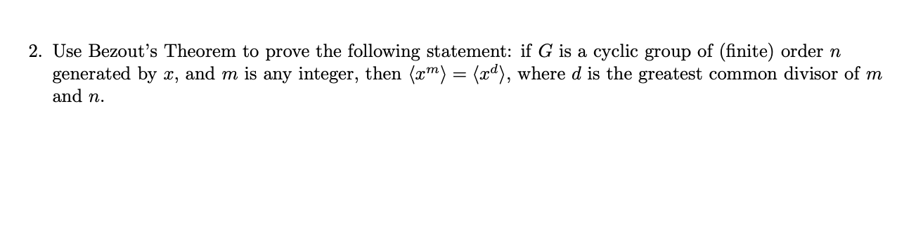 Solved 2. Use Bezout's Theorem to prove the following | Chegg.com