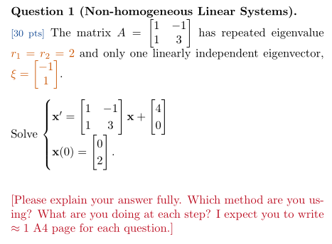 Solved Question 1 (Non-homogeneous Linear Systems). (1 [30 | Chegg.com
