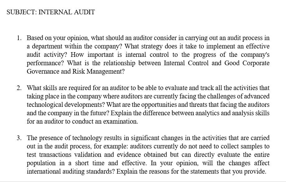 Solved SUBJECT: iNTERNAL AUDIT . 1.Based on your opinion, | Chegg.com