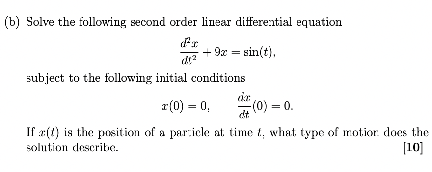 Solved (b) Solve the following second order linear | Chegg.com