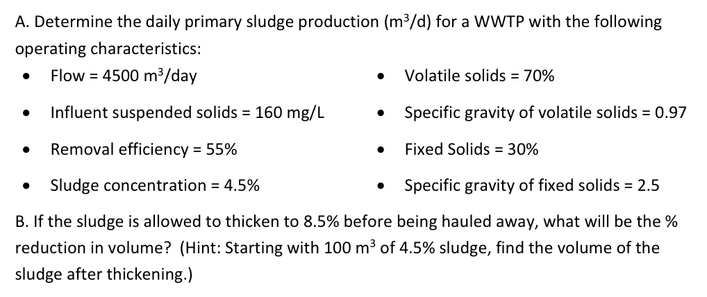 Solved A. Determine the daily primary sludge production | Chegg.com