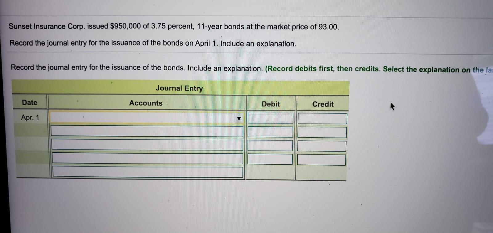Solved Sunset Insurance Corp. issued $950,000 of 3.75 | Chegg.com