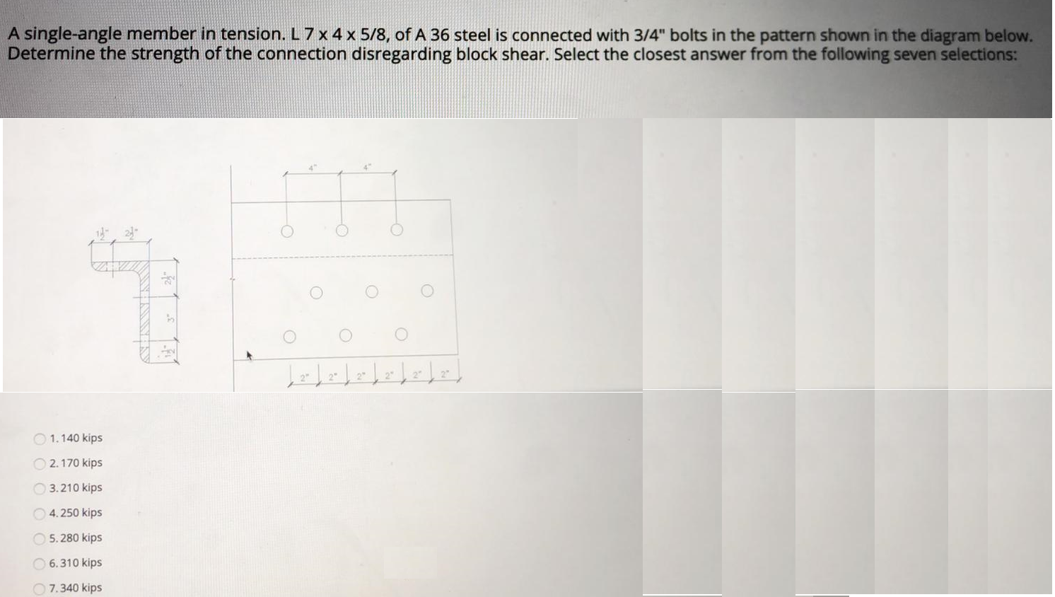 Solved A single-angle member in tension. L 7 x 4 x 5/8, of A | Chegg.com