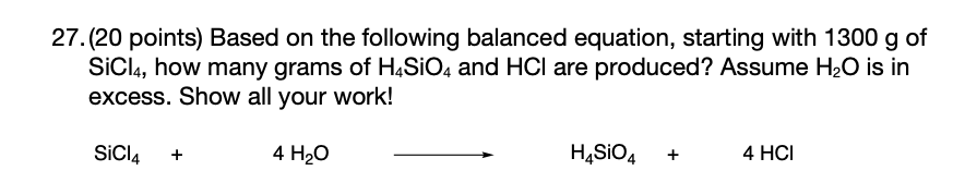 Solved 27.(20 points) Based on the following balanced | Chegg.com