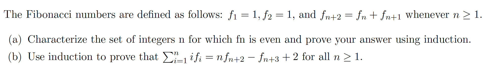 Solved The Fibonacci numbers are defined as follows: | Chegg.com