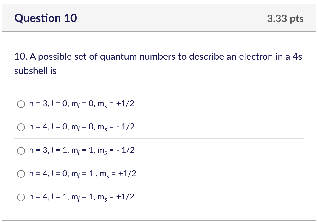 High Quality SOLUTION Question 10A possible set of ﻿quantum numbers to | Chegg.com