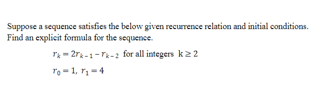 Solved Discrete Structures: Suppose a sequence satisfies | Chegg.com