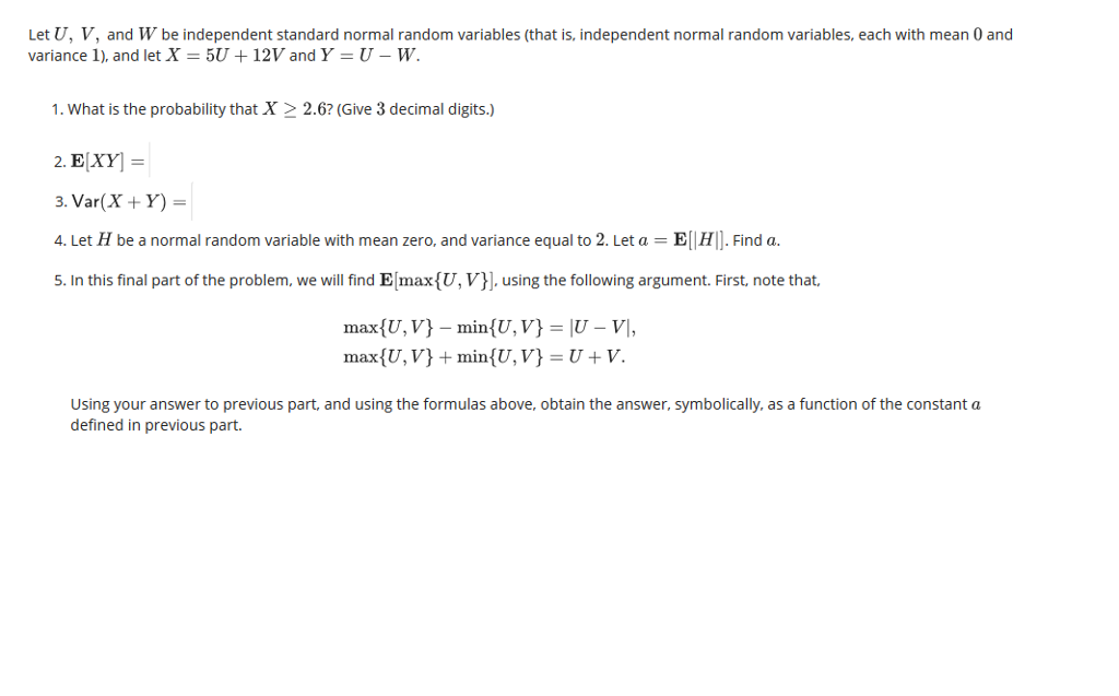 Solved Let U, V, and W be independent standard normal random | Chegg.com