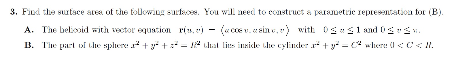 Solved Find the surface area of the following surfaces. You | Chegg.com