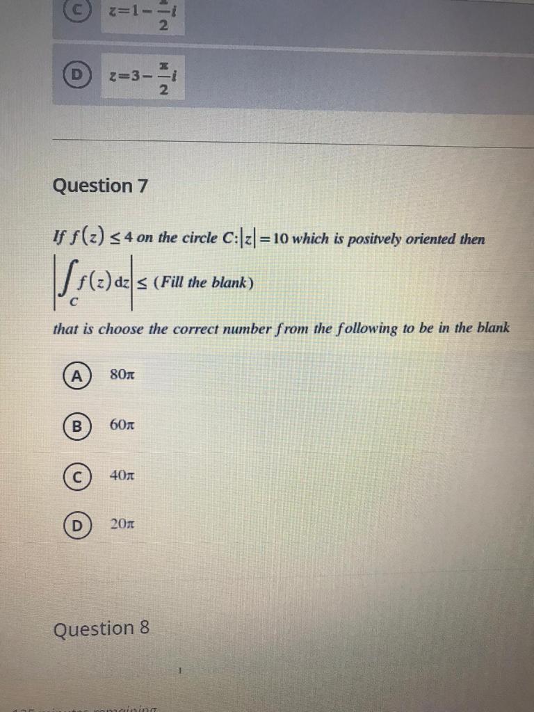 Solved z%3D1-1 2 D z=3-1 2 Question 7 If f(z)