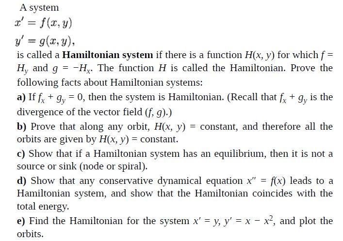 Solved A system y' - g(T,y), is called a Hamiltonian system | Chegg.com