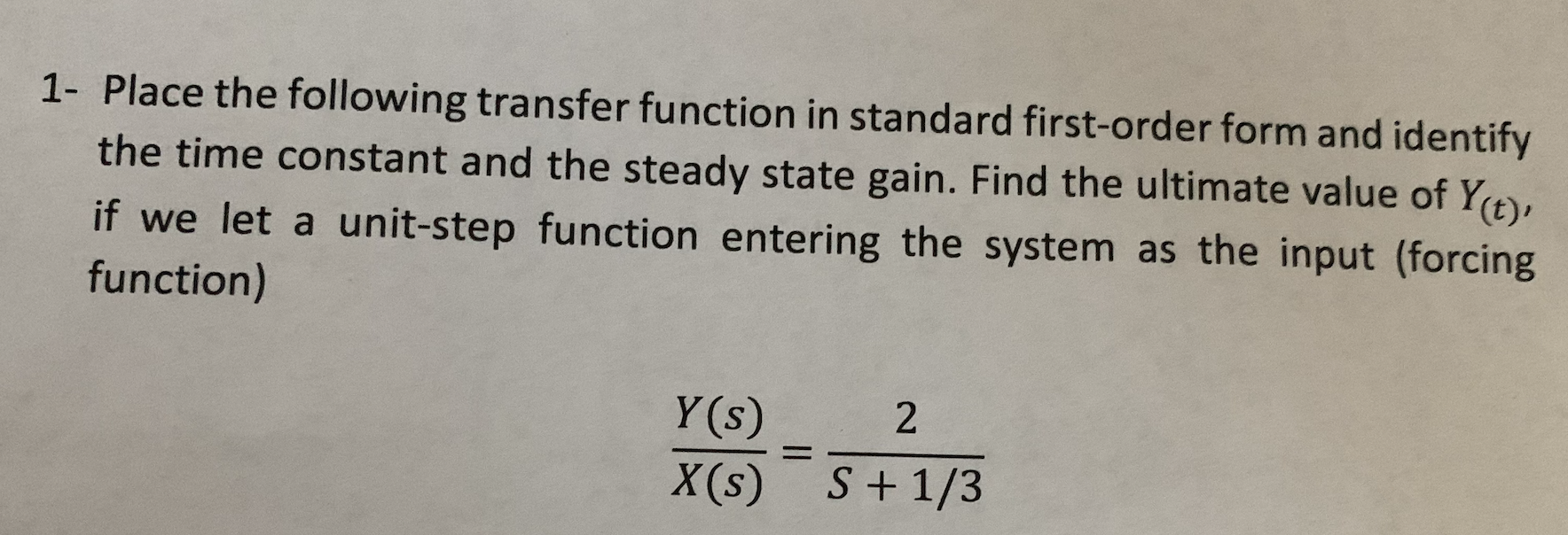 Solved 1- Place the following transfer function in standard | Chegg.com