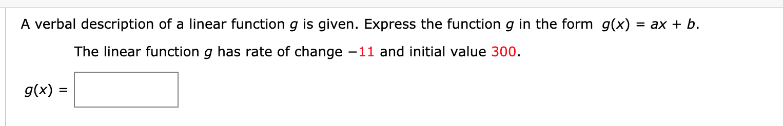 Solved g(x) = ax + b. A verbal description of a linear | Chegg.com