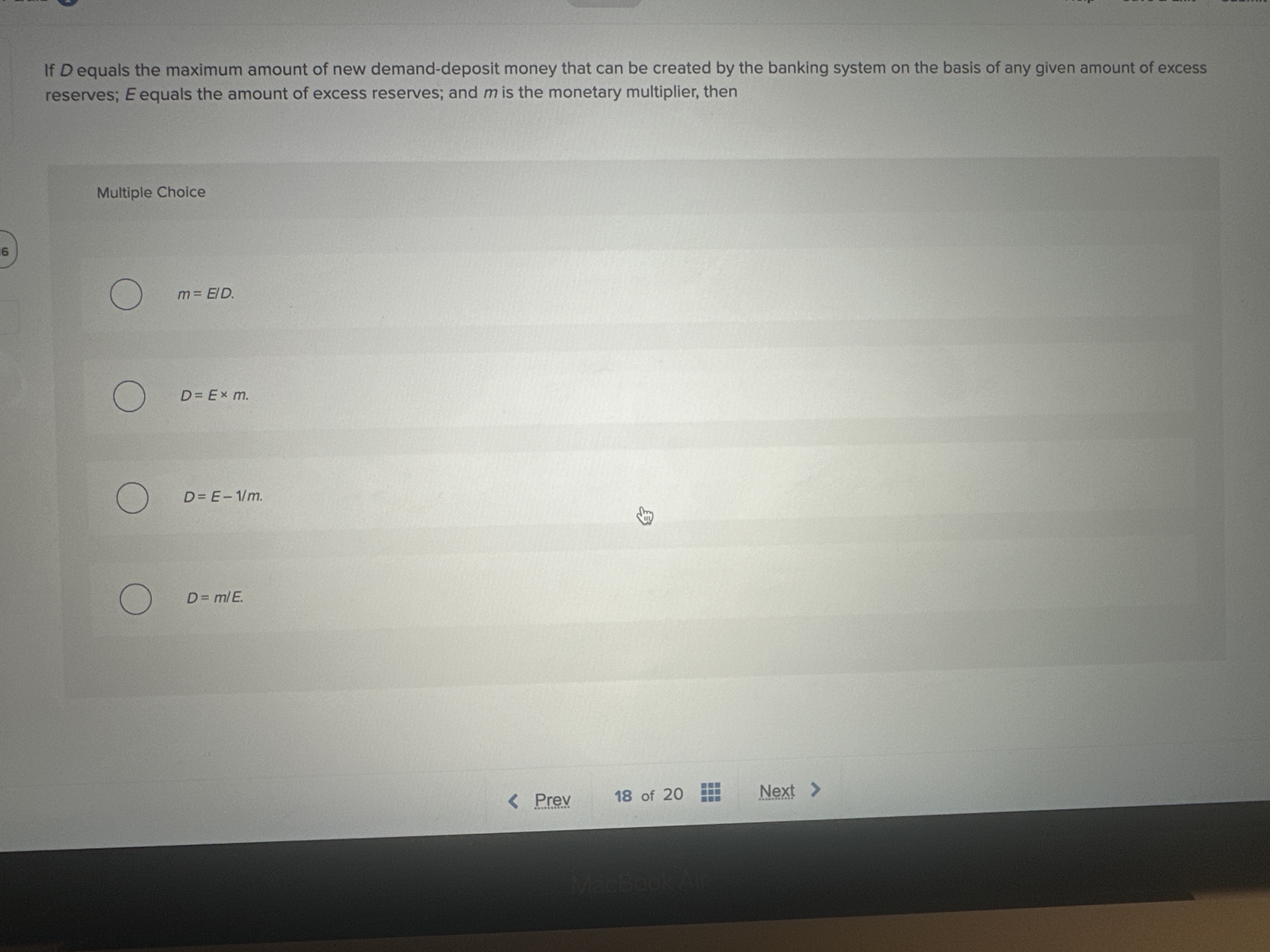 Solved If D ﻿equals the maximum amount of new demand-deposit | Chegg.com