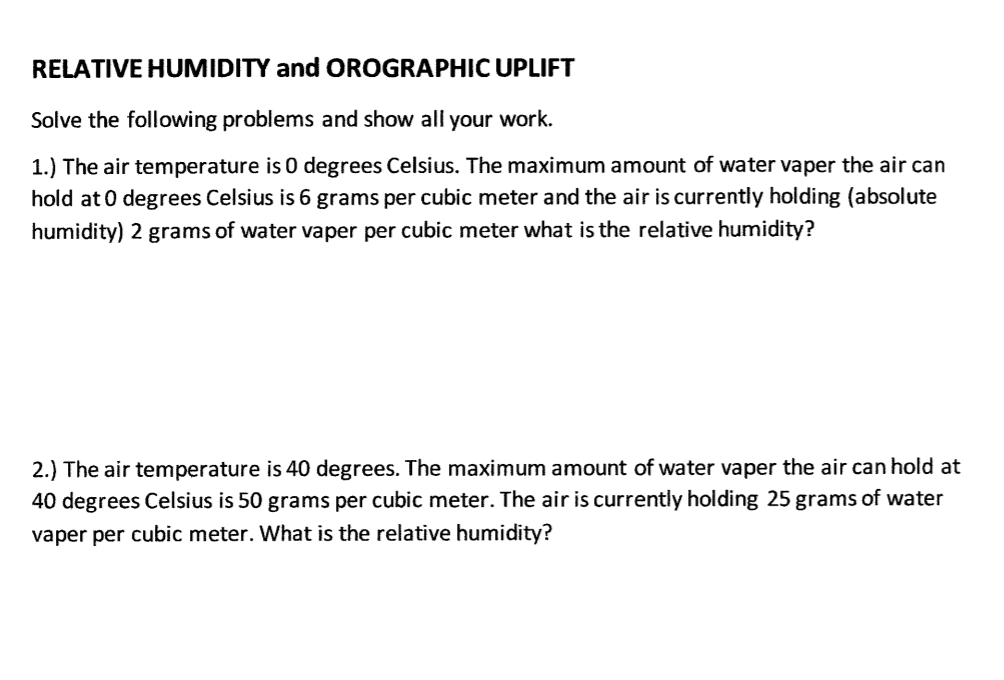 Solved RELATIVE HUMIDITY and OROGRAPHIC UPLIFT Solve the | Chegg.com