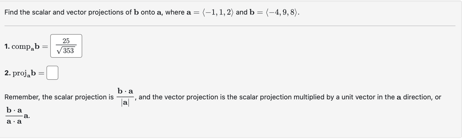 Solved Find the scalar and vector projections of b onto a, | Chegg.com