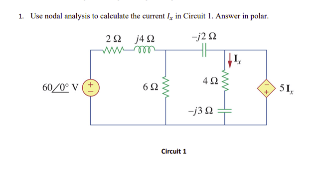 Solved 1. Use nodal analysis to calculate the current Ix in | Chegg.com