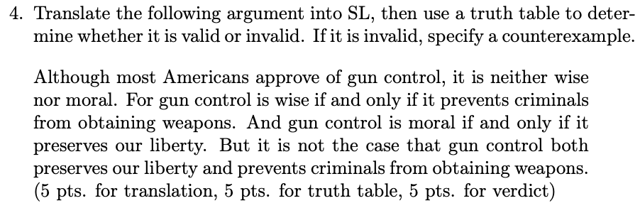 4. Translate the following argument into SL, then use | Chegg.com