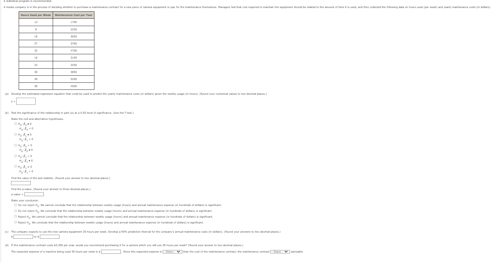 Solved statistical program is recommended. A media company | Chegg.com