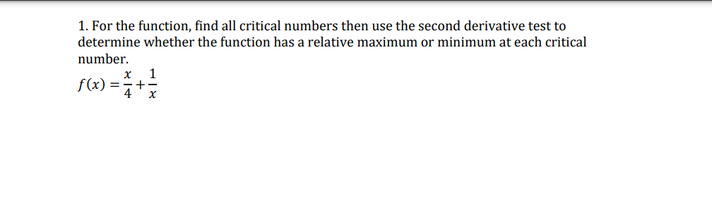 Solved 1. For the function, find all critical numbers then | Chegg.com