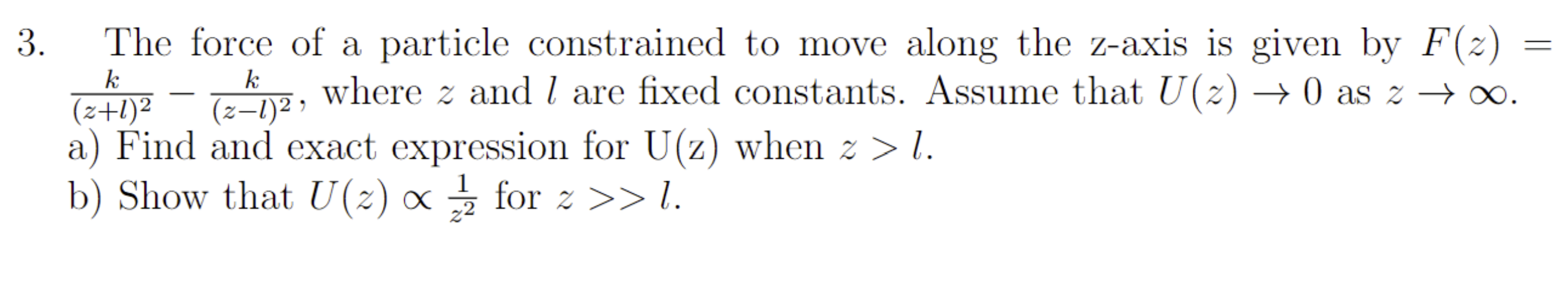 Solved 3. The force of a particle constrained to move along | Chegg.com
