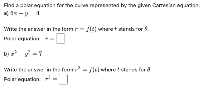 Solved Find a polar equation for the curve represented by | Chegg.com