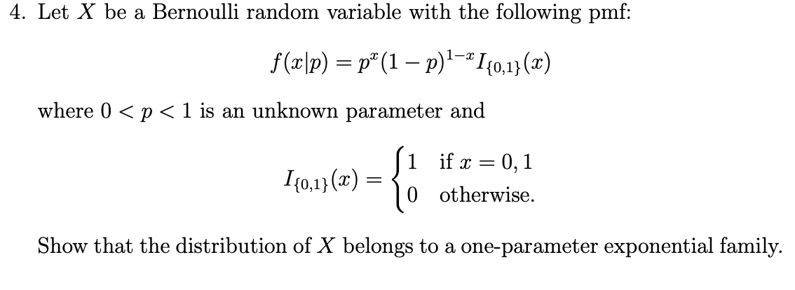 Solved Let x be ﻿a Bernoulli random variable with the | Chegg.com