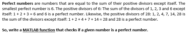 Solved Perfect numbers are numbers that are equal to the sum | Chegg.com