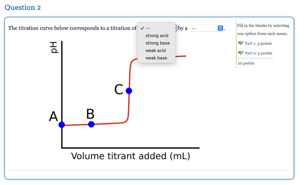 Solved The titration hero Fill in the blanks by selecting | Chegg.com