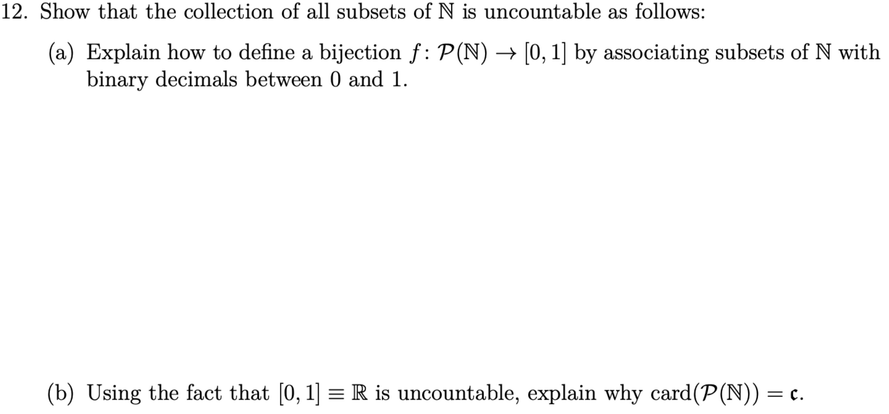 Solved Show that the collection of all subsets of N ﻿is | Chegg.com