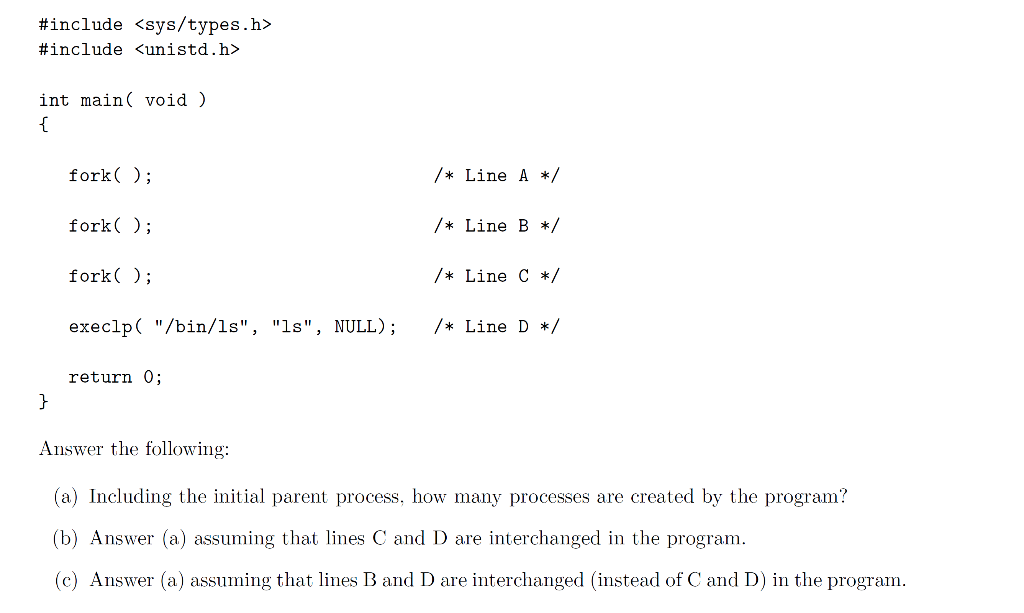 Solved #include #include int main void ) fork fork fork | Chegg.com