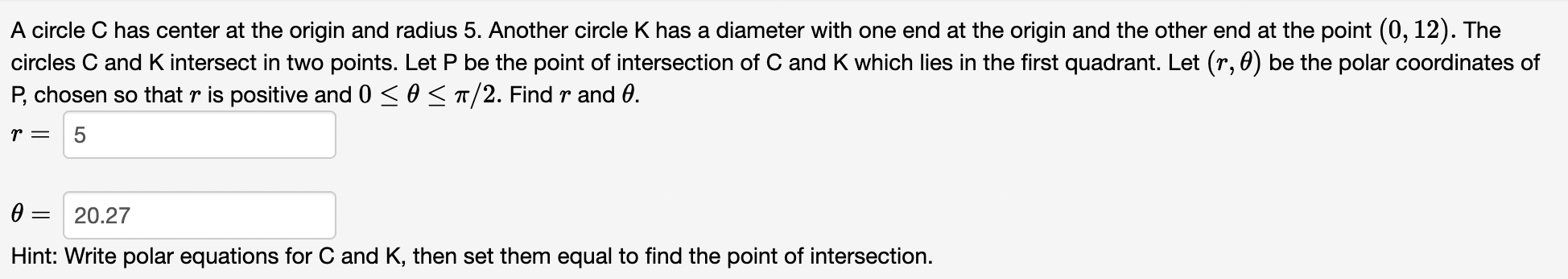 Solved A circle C has center at the origin and radius 5 . | Chegg.com