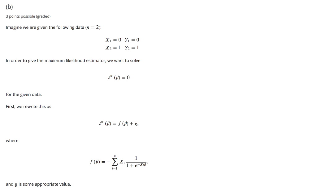 (b) 3 points possible (graded) Imagine we are given | Chegg.com