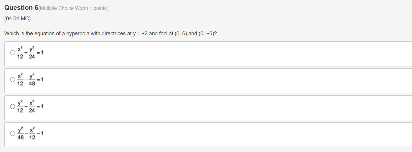 Solved Question 6(Multiple Choice Worth 1 points) (04.04 MC) | Chegg.com
