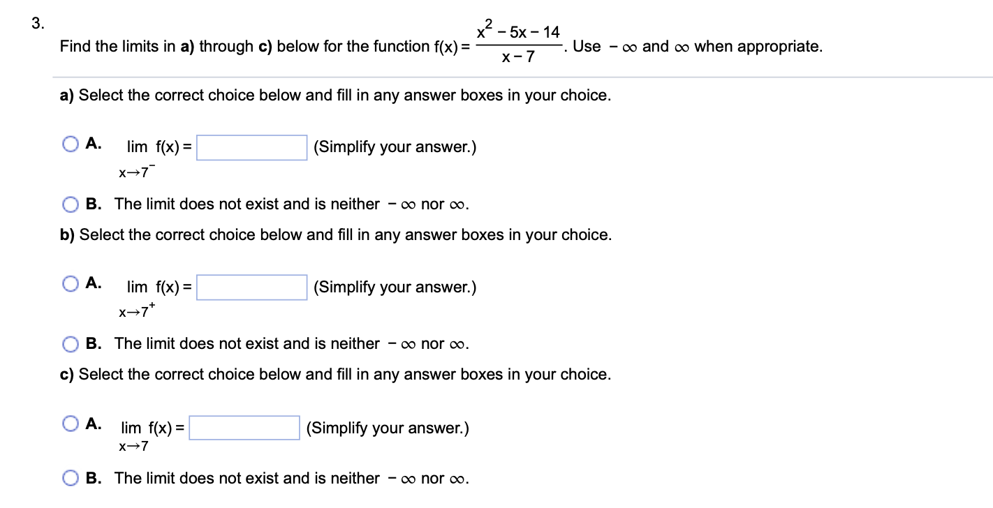 Solved 3. Find the limits in a) through c) below for the | Chegg.com