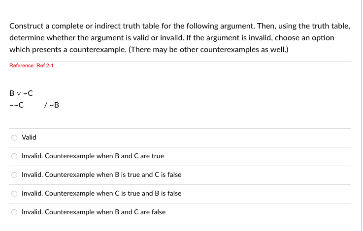 Solved Construct a complete or indirect truth table for the | Chegg.com