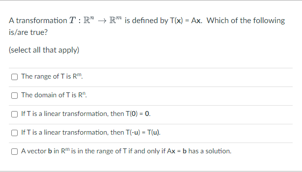 Solved A transformation T:Rn→Rm is defined by T(x)= Ax. | Chegg.com