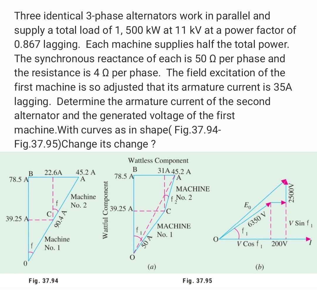 Solved Three identical 3-phase alternators work in parallel | Chegg.com
